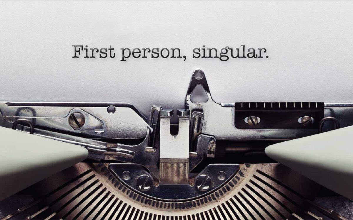 First Person Singular - Main Street Magazine