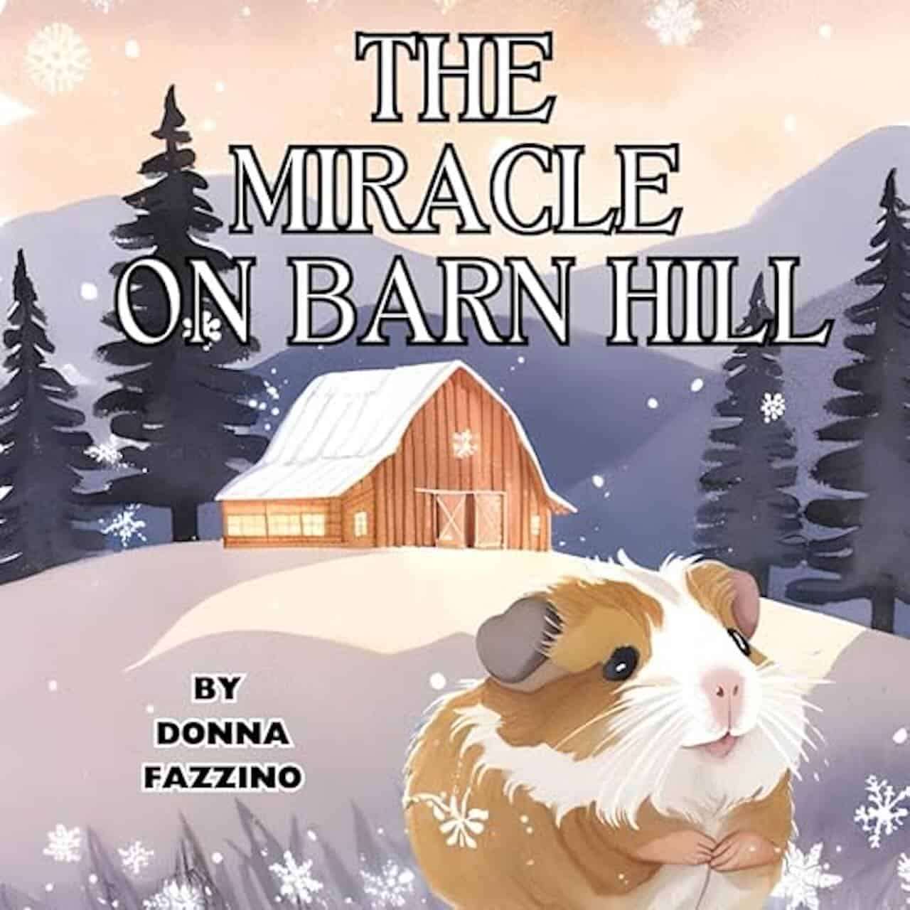 The Miracle on Barn Hill: Retired elementary school teacher Donna ...